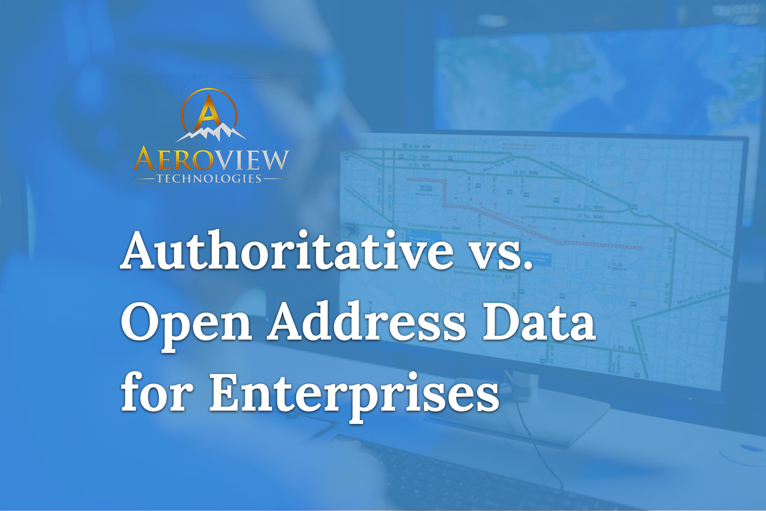 Authoritative vs Open Address Data for Enterprises - Aeroview ...